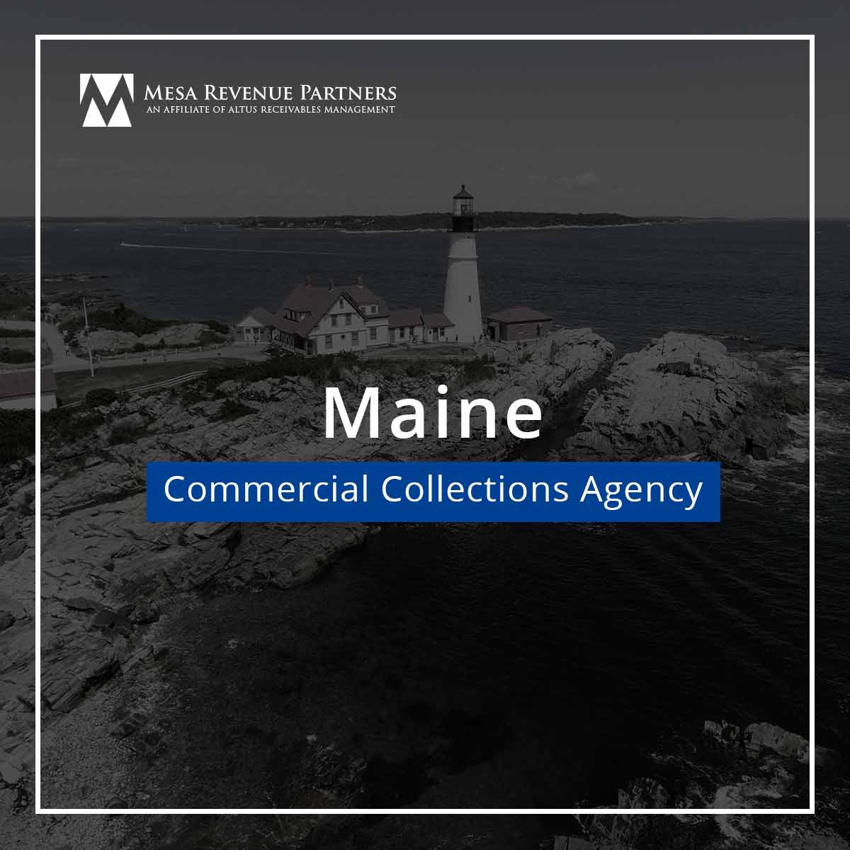 Maine Commercial Collections Agency | Mesa Revenue Partners
