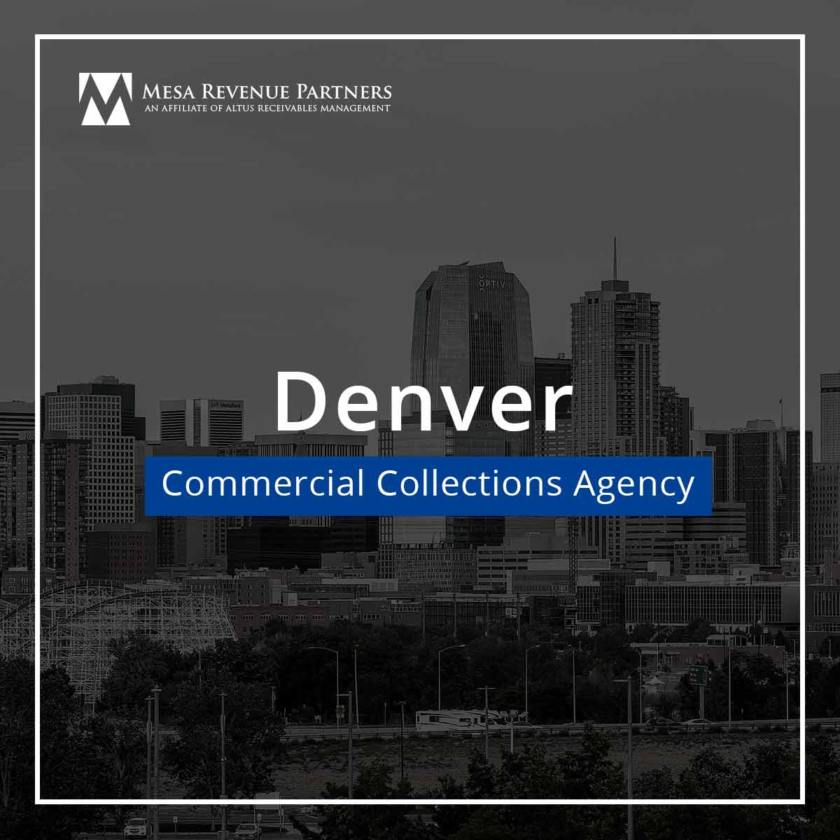 Commercial Collections Agency in Denver, CO