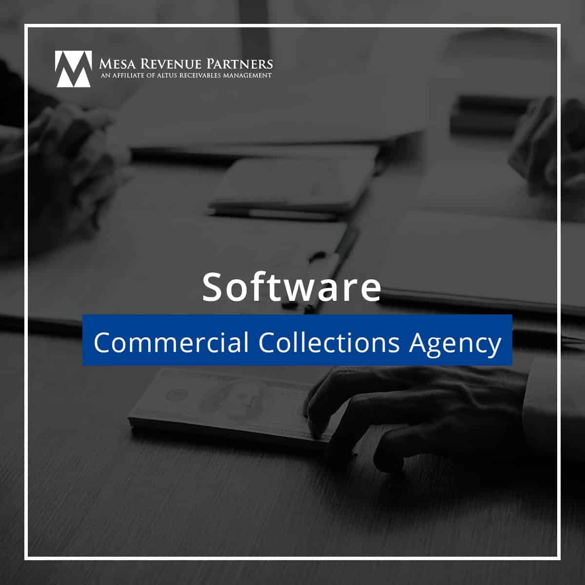 Top Software Commercial Collections | Mesa Revenue Partners