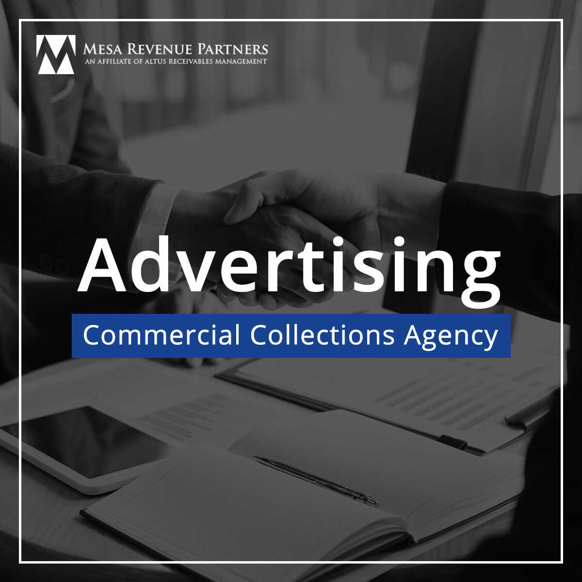 Advertising Commercial Collections | Mesa Revenue Partners