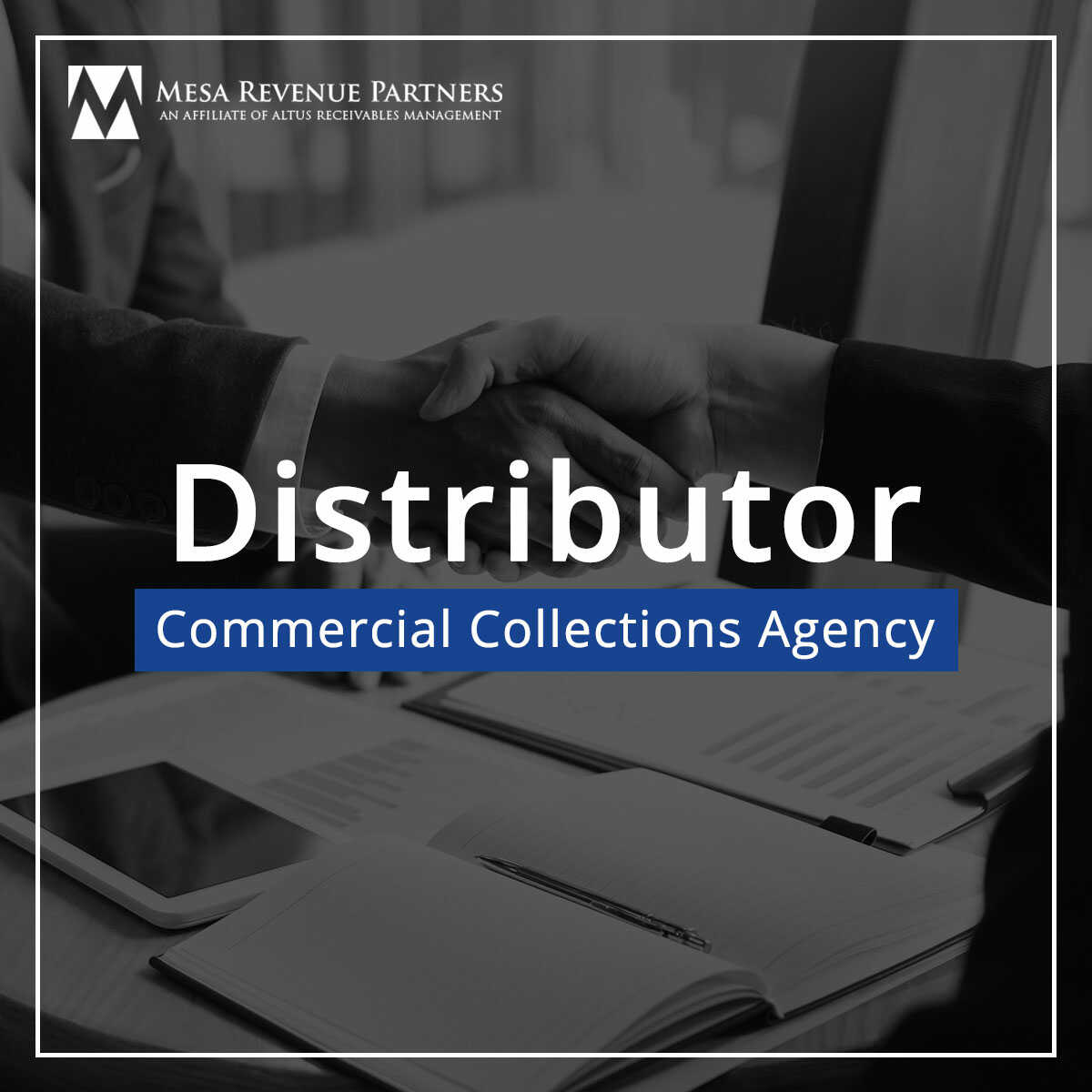 Distributor Commercial Collections | Mesa Revenue Partners