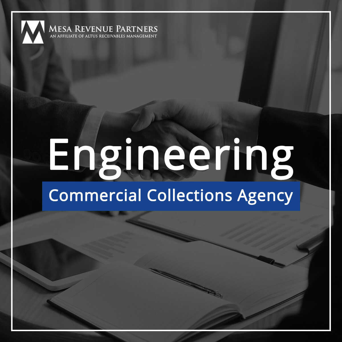 Engineering Commercial Collections | Mesa Revenue Partners