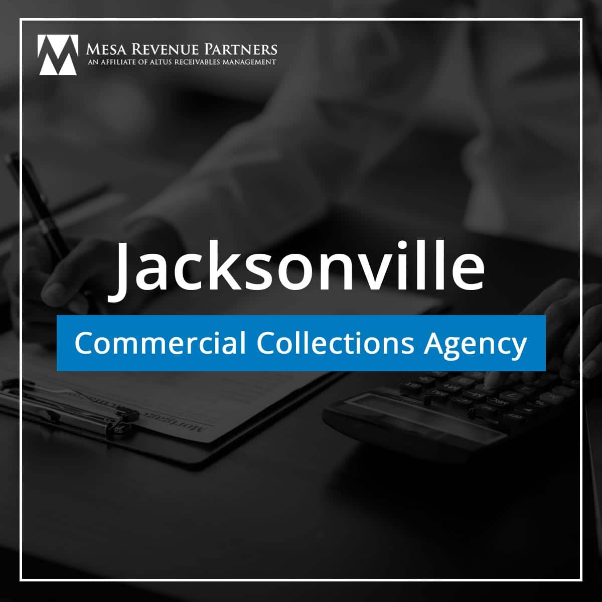 Jacksonville Commercial Collections Agency